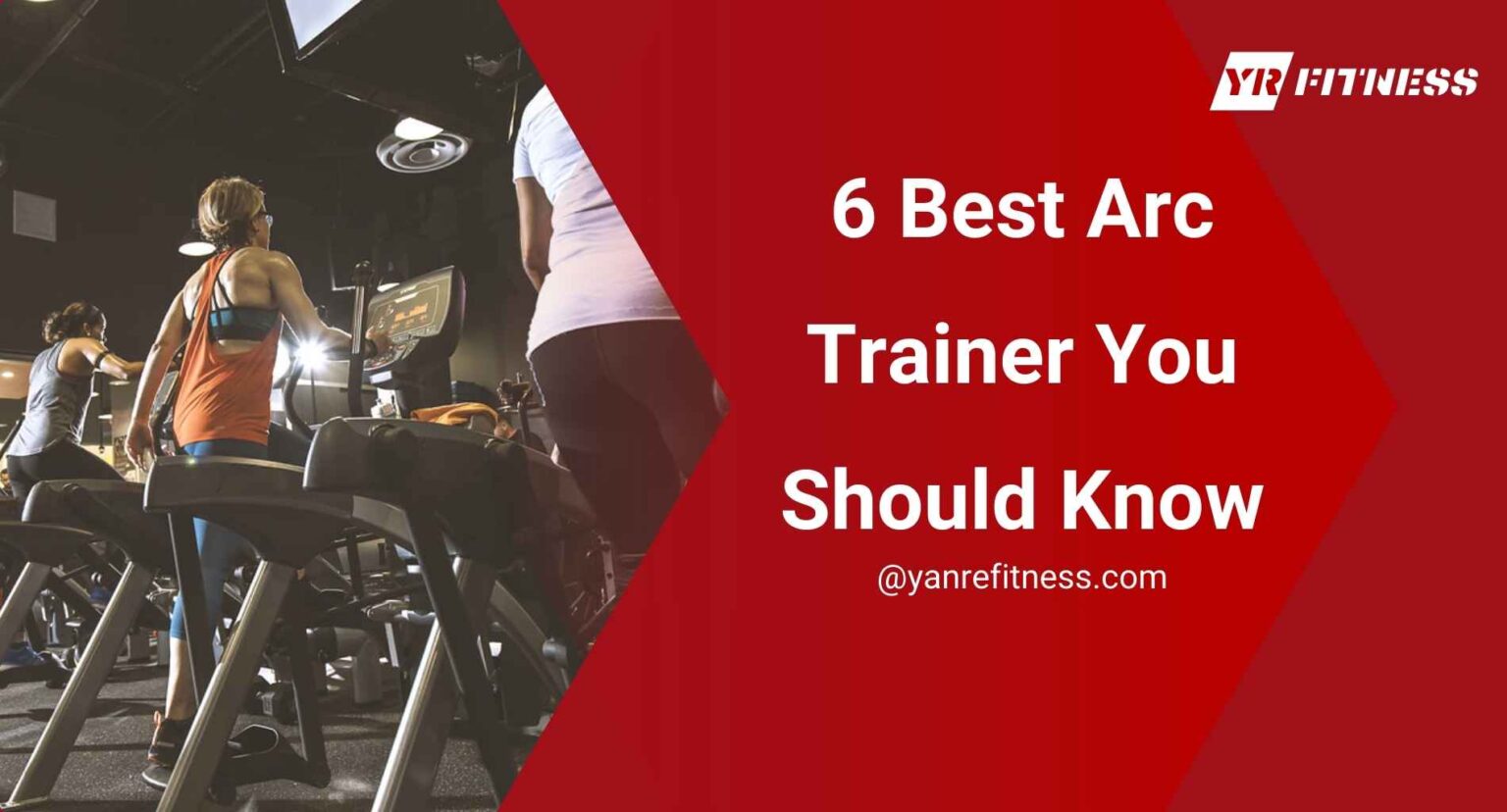 The 5 Best Arc Trainer In 2022