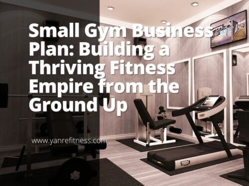 Small Gym Business Plan【PDF】: Building a Thriving Fitness Empire from ...