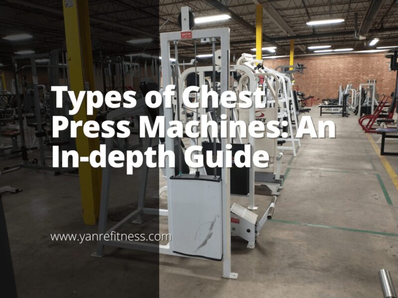 Types Of Chest Press Machines: An In-depth Guide - YR Fitness
