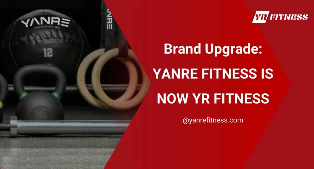 品牌升级： YANRE FITNESS 现在是 YR 健身 - YR 健身