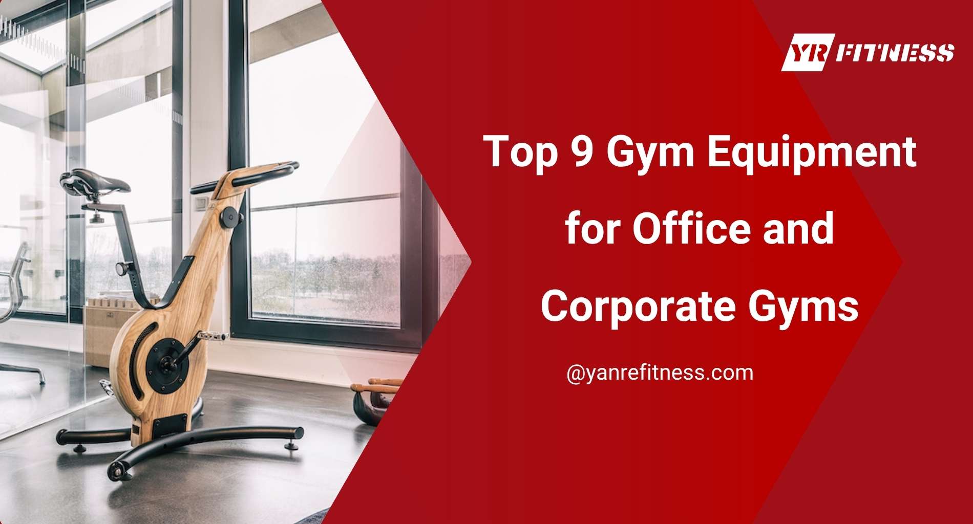 Top 9 Gym Equipment For Office And Corporate Gyms - YR Fitness