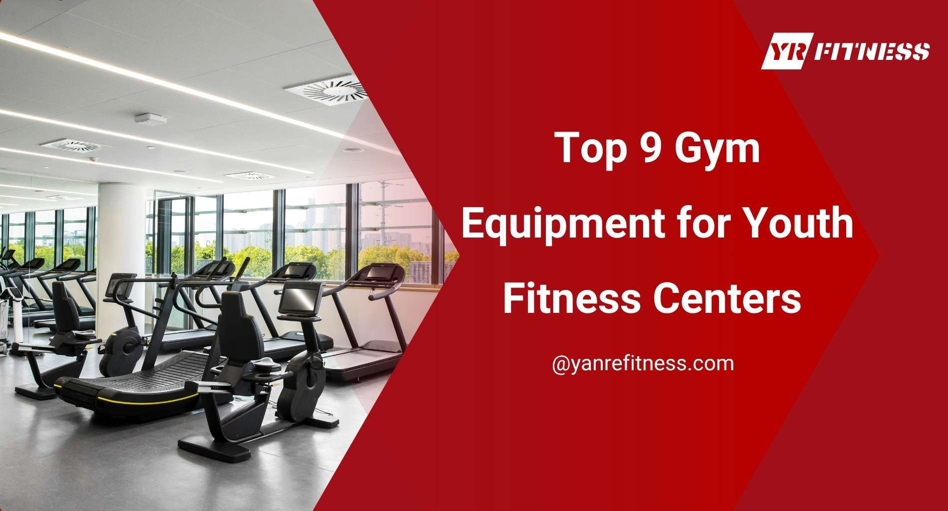 Top 9 Gym Equipment For Youth Fitness Centers - YR Fitness